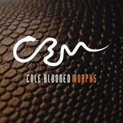Cole Blooded Morphs
